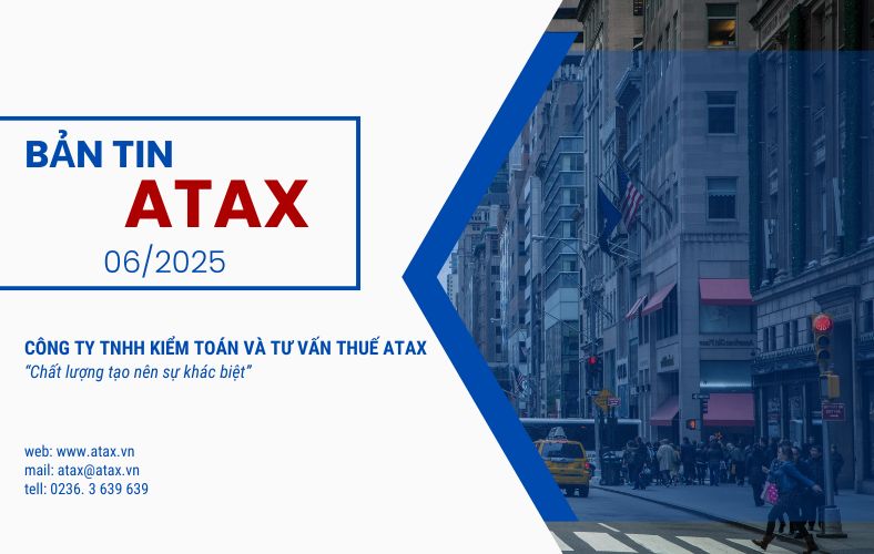BẢN TIN ATAX THÁNG 06/2025